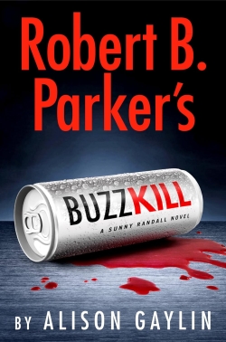 Robert B. Parker's Buzz Kill - Robert B. Parker